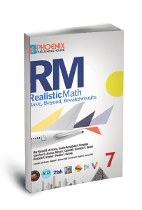 Realistic Math Basic, Beyond, Breakthroughs Second Edition (MATATAG) Grade 7 – Phoenix ...